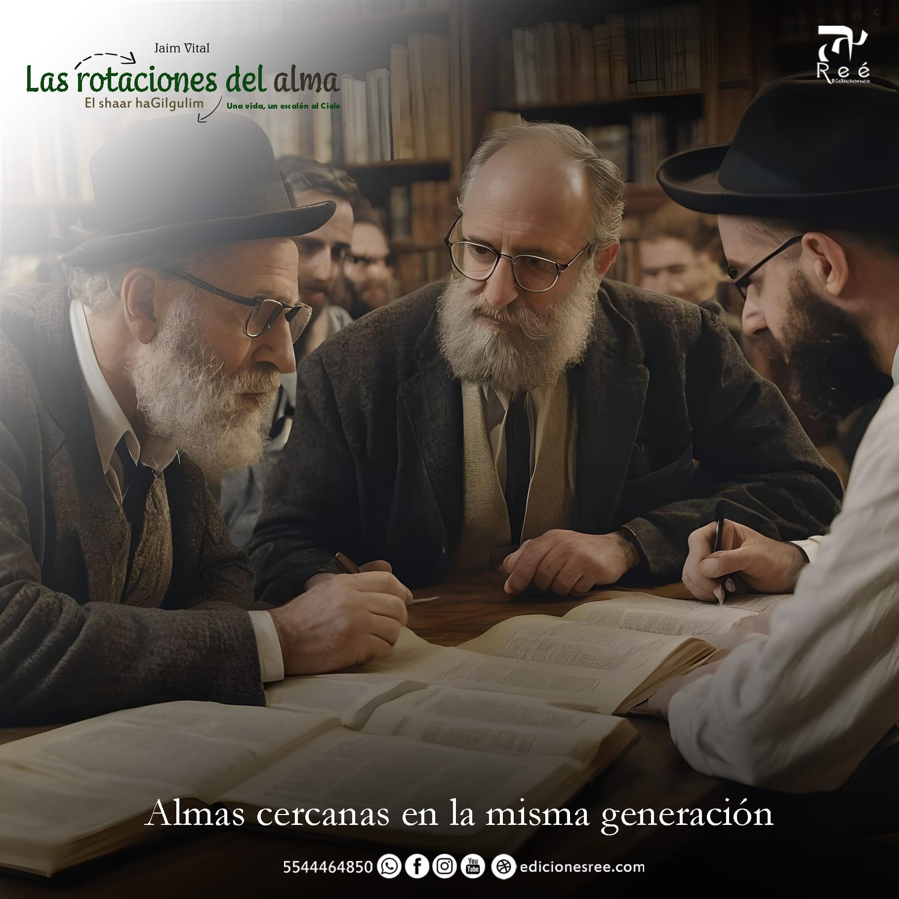 Las rotaciones del alma 31:15-16: Almas cercanas en la misma generación ...